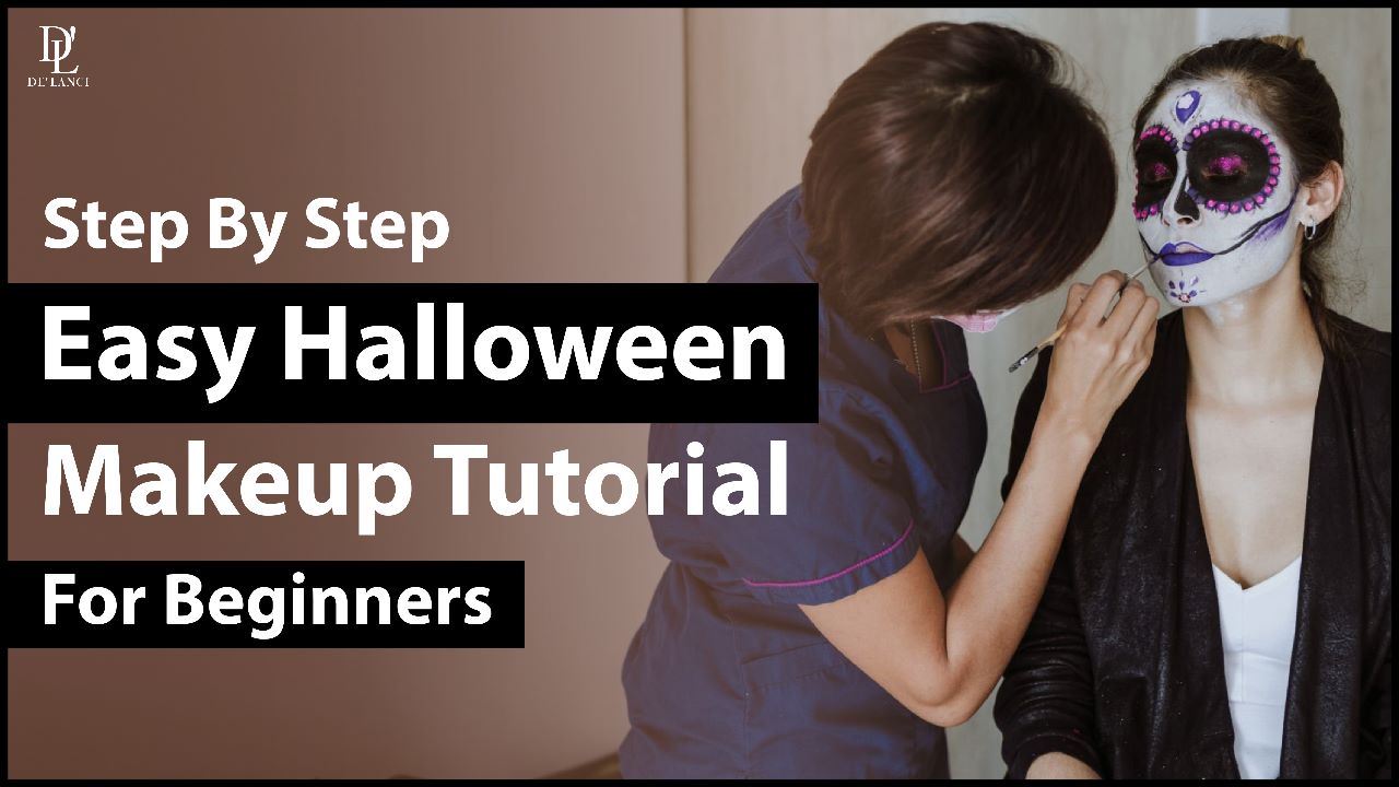 Step By Step Easy Halloween Makeup Tutorial for Beginners-DE'LANCI – De ...